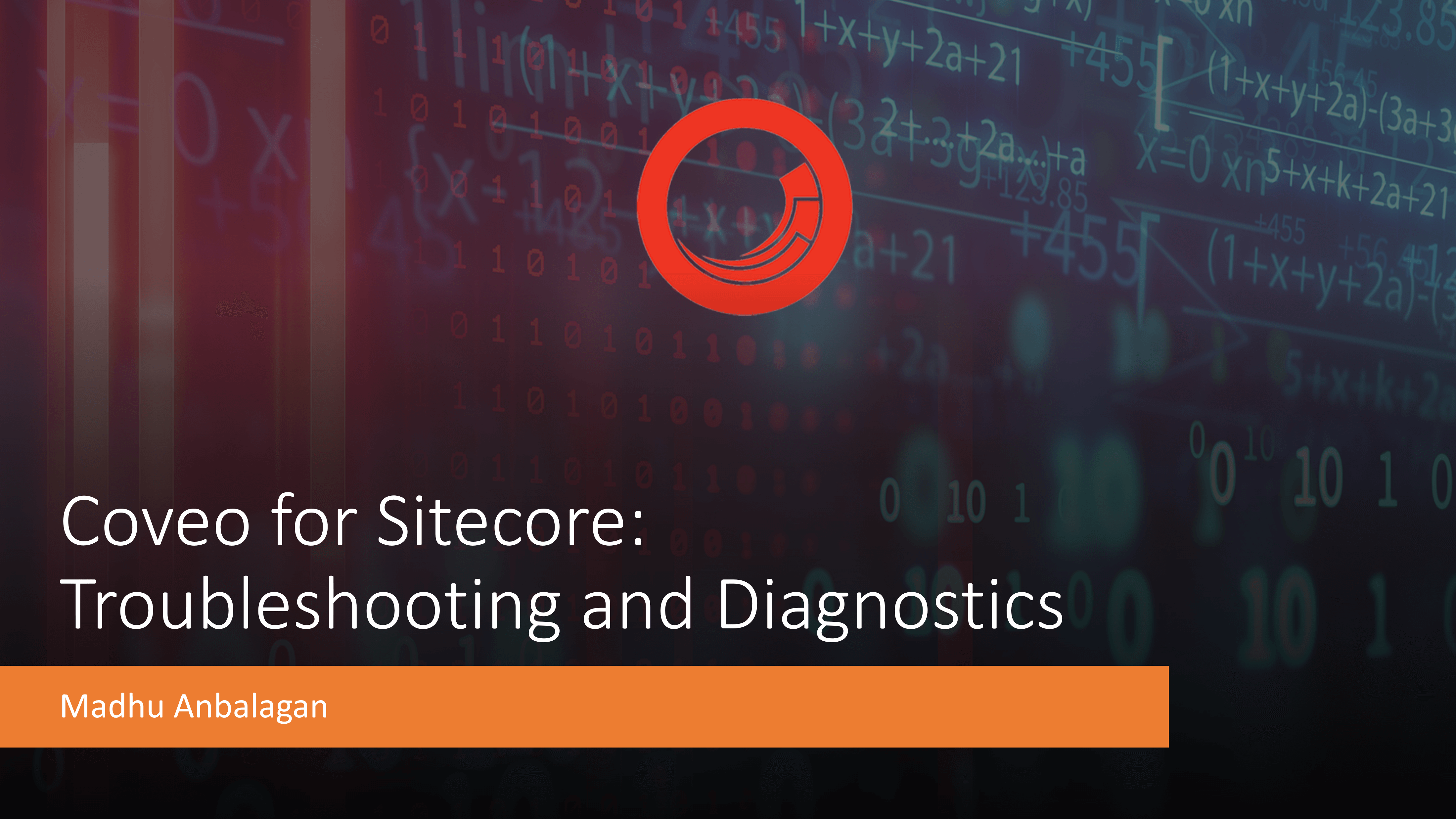Coveo for Sitecore: Troubleshooting and Diagnostics - Sitecore Explorations
